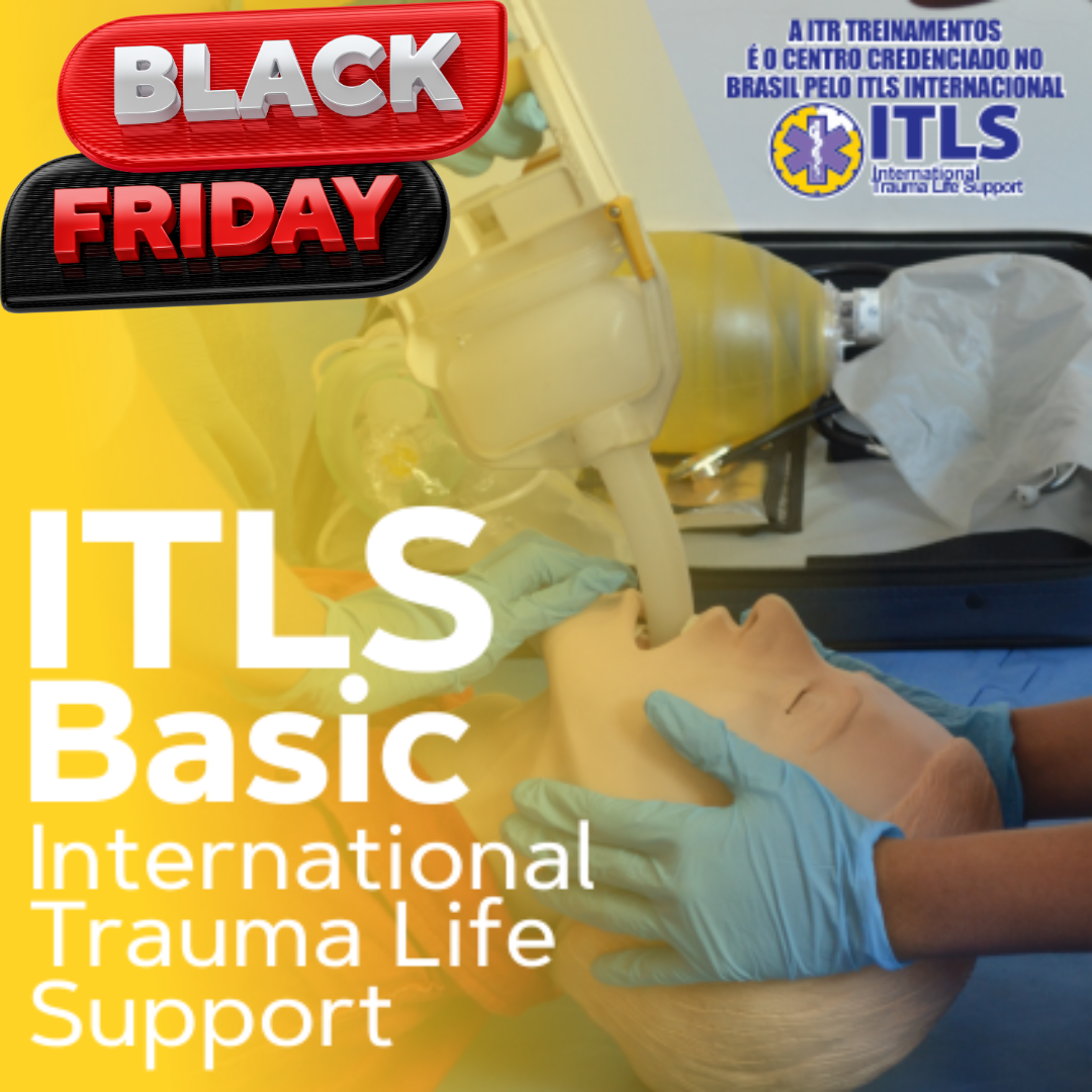 INTERNATIONAL TRAUMA LIFE SUPPORT PROVIDER BASIC- ITLS Básico - ITR TREINAMENTOS